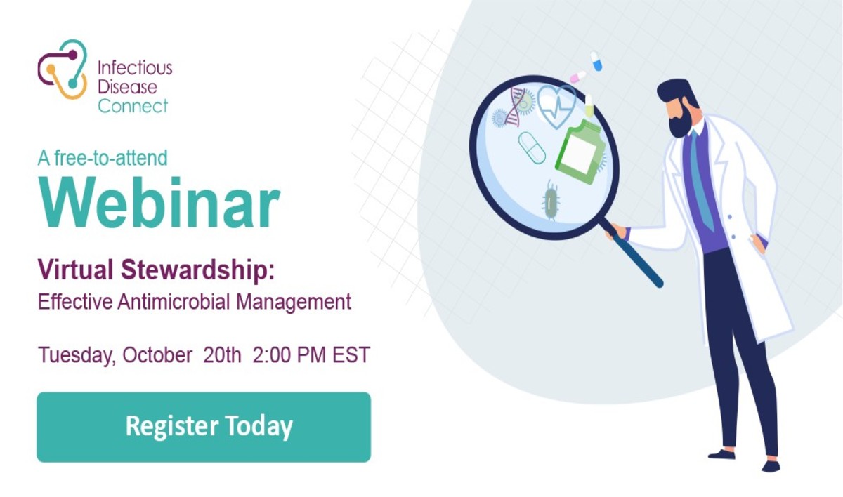 Dive into virtual stewardship with a webinar from Infectious Disease ...
